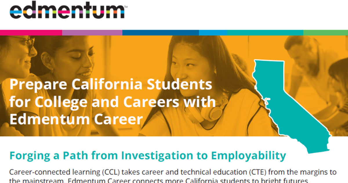 Prepare California Students for College and Careers with… | Edmentum