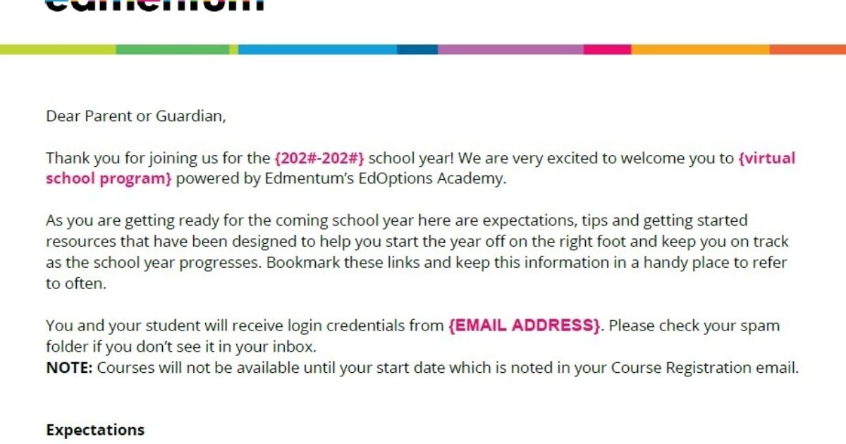 Expectations and Getting Started Email | Edmentum