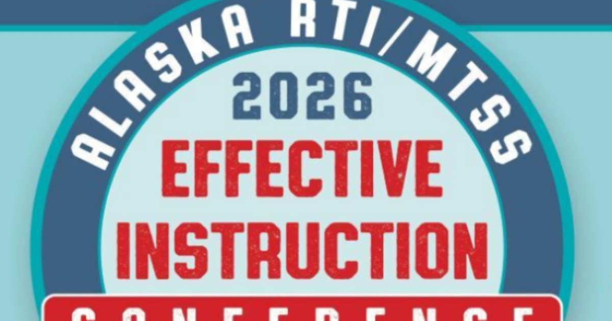 Alaska MTSS/RTI Effective Instruction Conference | Edmentum