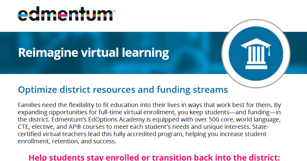 Reimagine Virtual Learning | Edmentum