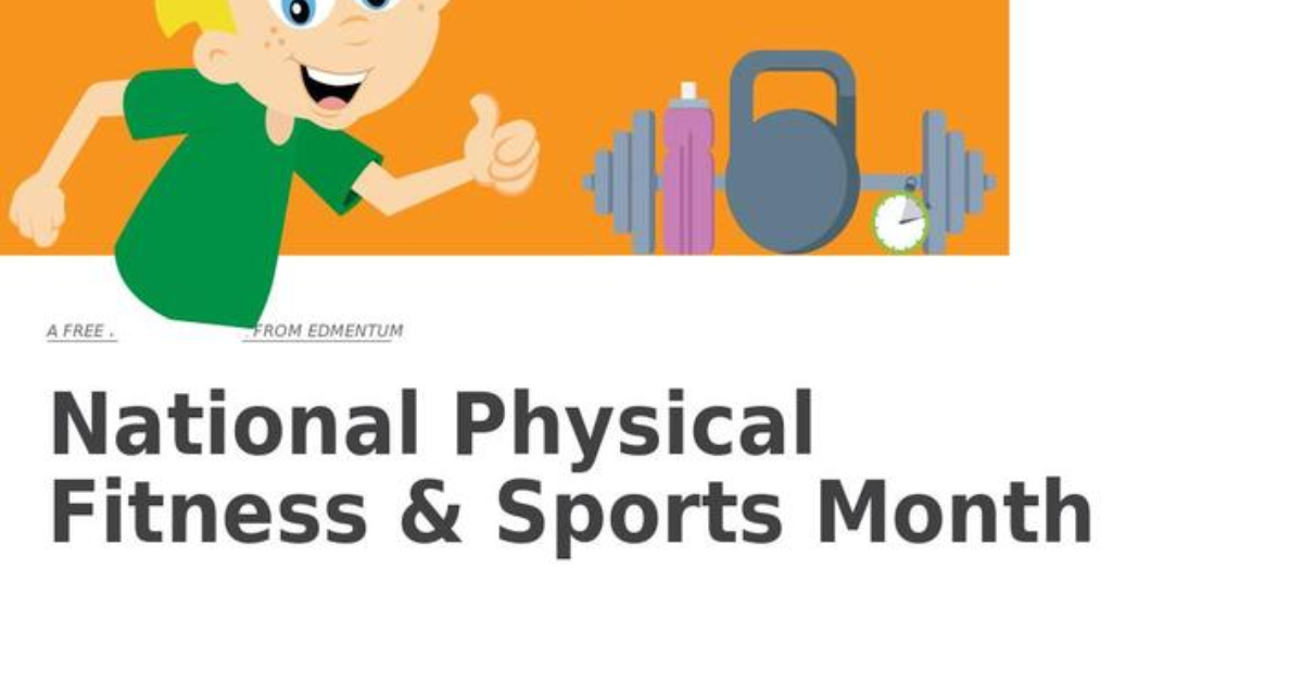 National Physical Fitness & Sports Month | Edmentum